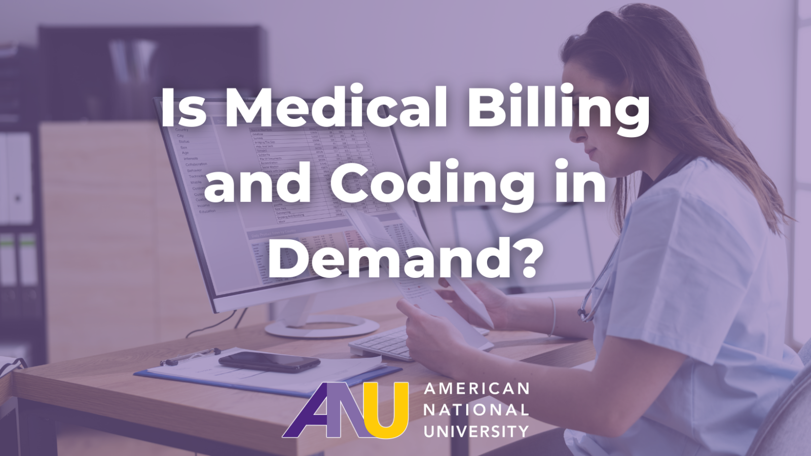 Is Medical Billing and Coding in Demand? | American National University